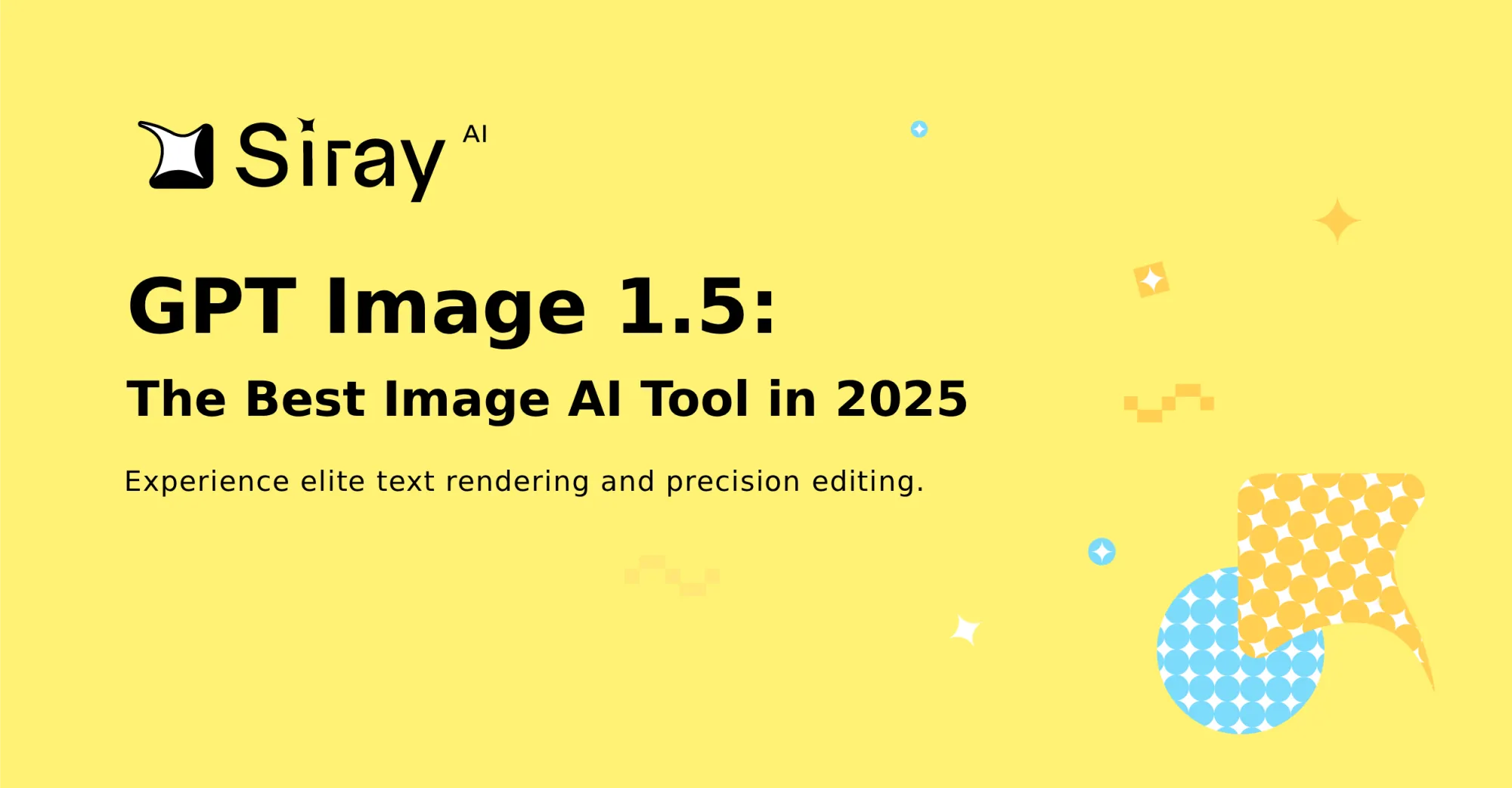 GPT Image 1.5 The Best Image AI Tool