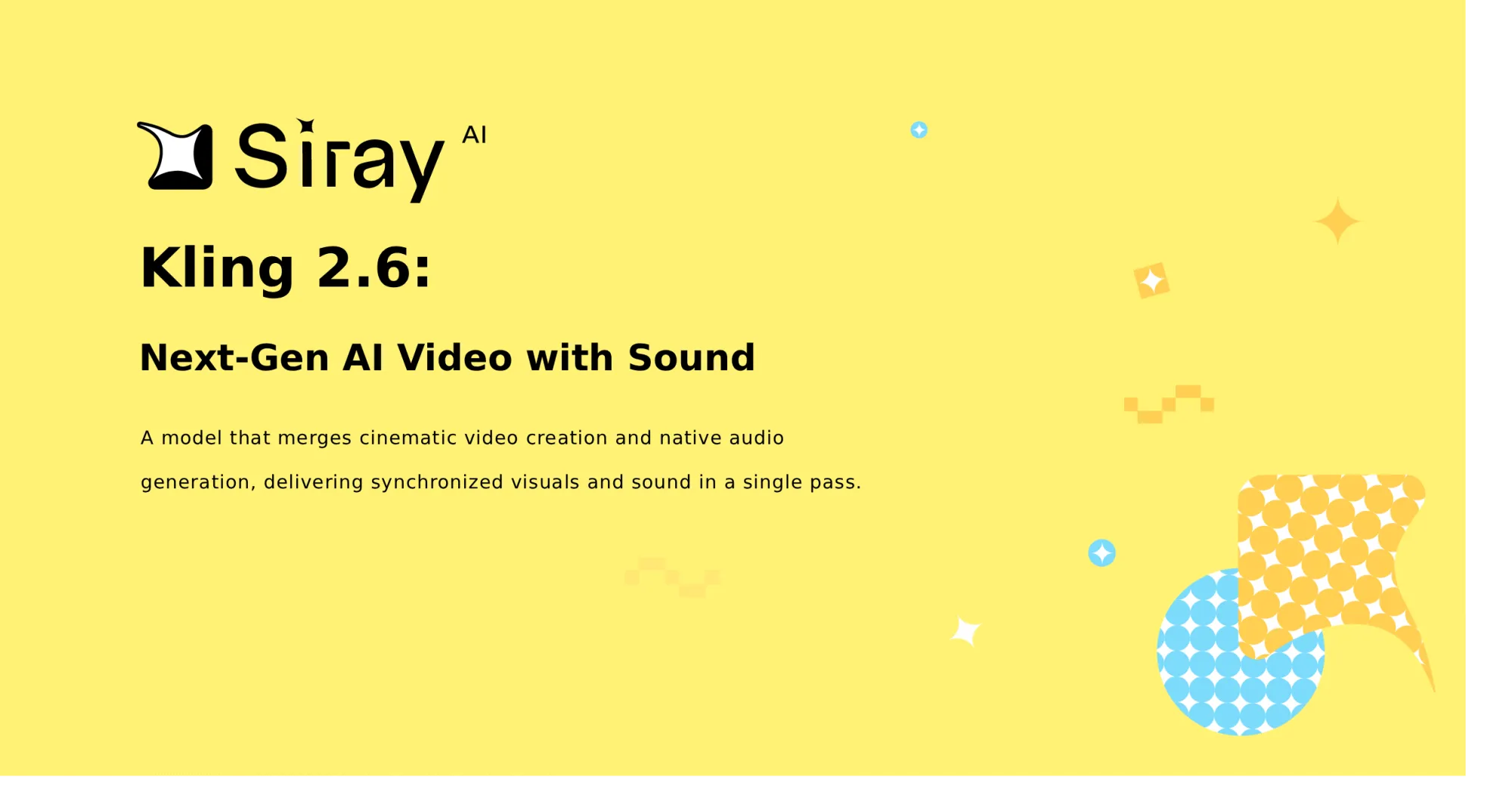 Kling 2.6 AI Video and Audio Model
